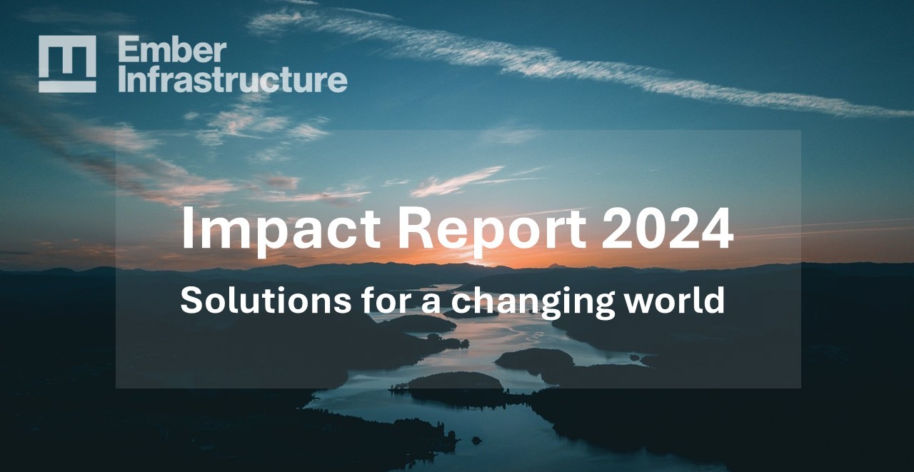 Ember's 2024 Impact Report: Solutions for a changing world